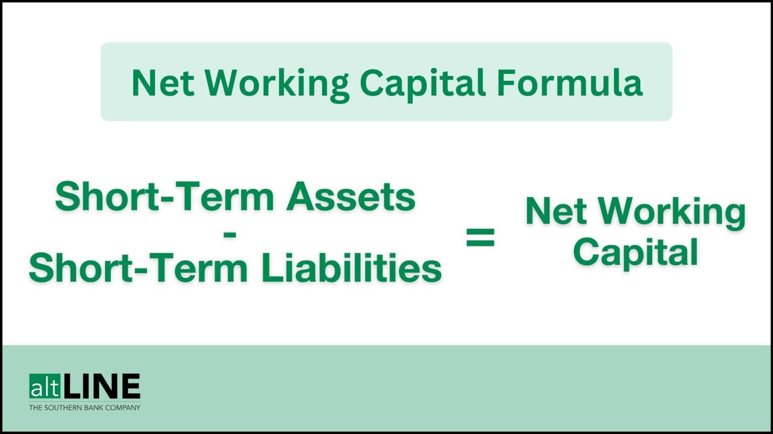 What Is Net Working Capital? How to Calculate & Formula | altLINE
