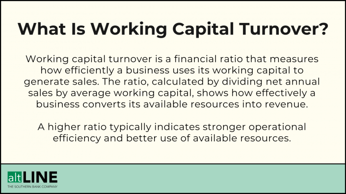 How to Find Your Working Capital Turnover (with Formula) | altLINE