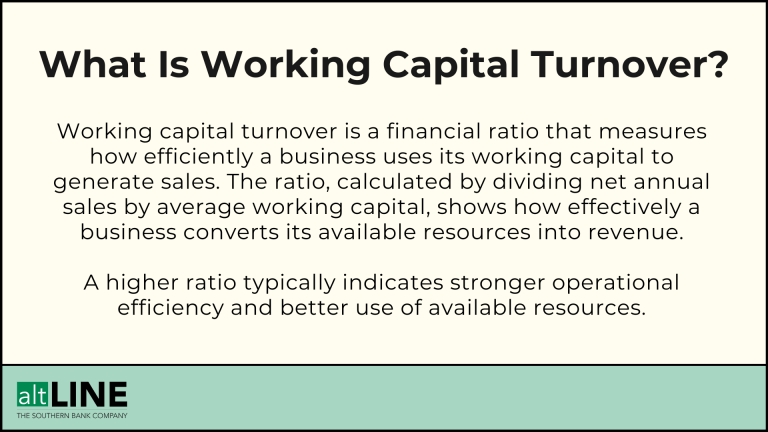 How to Find Your Working Capital Turnover (with Formula) | altLINE